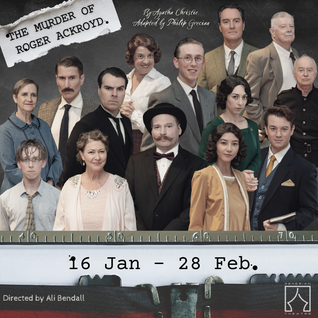 The Murder of Roger Ackroyd Comes to the Genesian Theatre